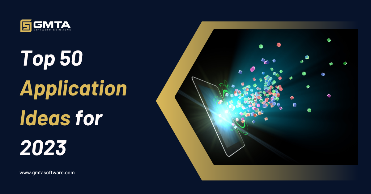 Top 50 Application Ideas for 2025 – Innovative & Profitable