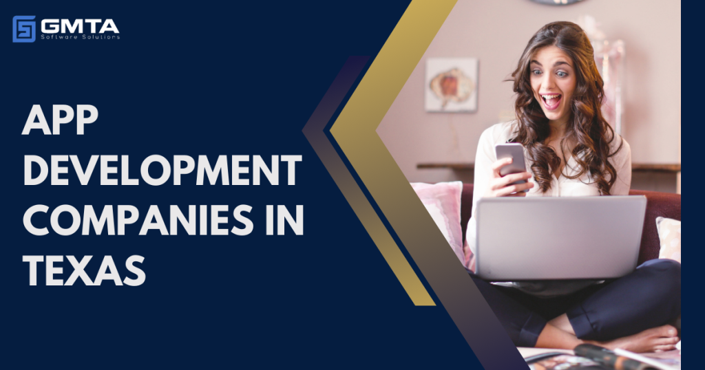 App Development Companies in Texas