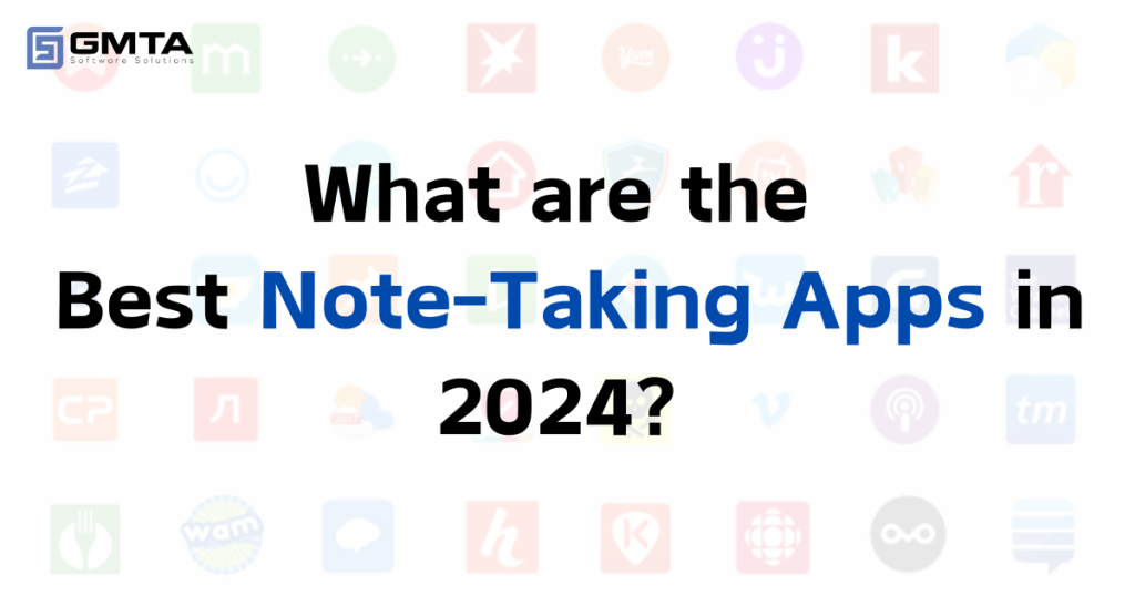 Which note-taking apps is best for you?