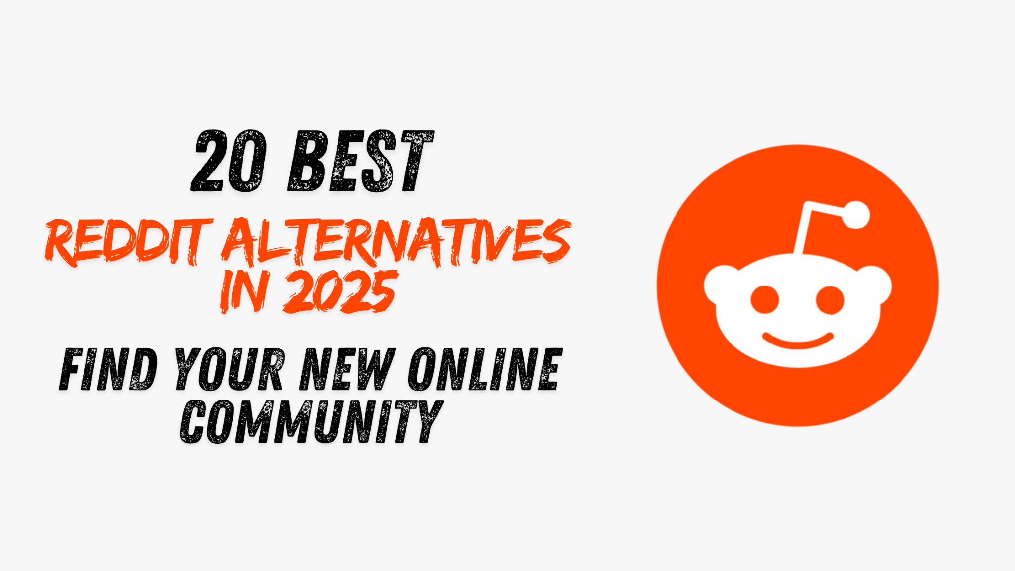 20 Best Reddit Alternatives in 2025 | New Online Community
