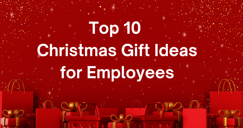 Top 10 Christmas Gift Ideas for Employees in 2025